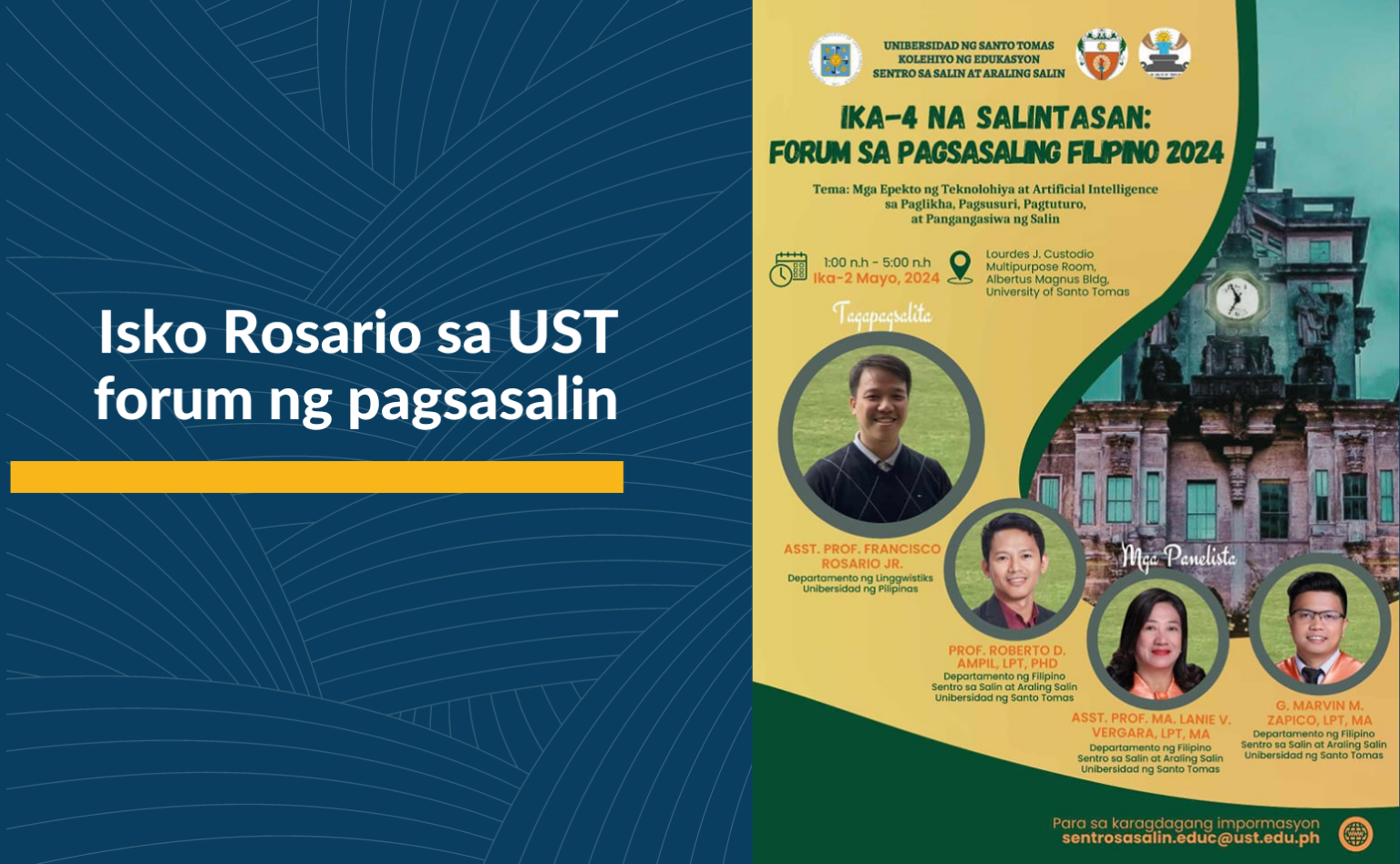 Isko Rosario sa UST forum ng pagsasalin - Department of Linguistics ...