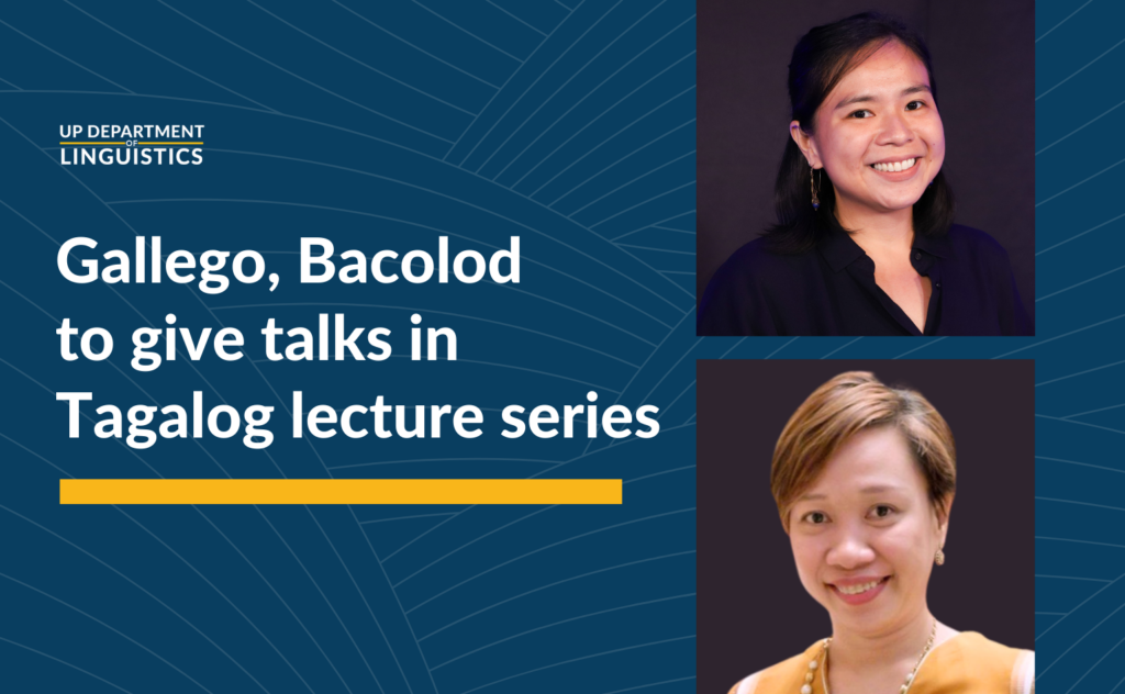 Gallego, Bacolod to give talks in Tagalog lecture series - Department ...