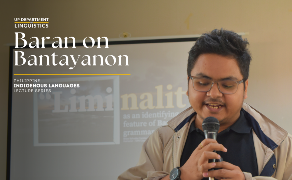 Baran explicates the liminality of Bantayanon grammar - Department of ...