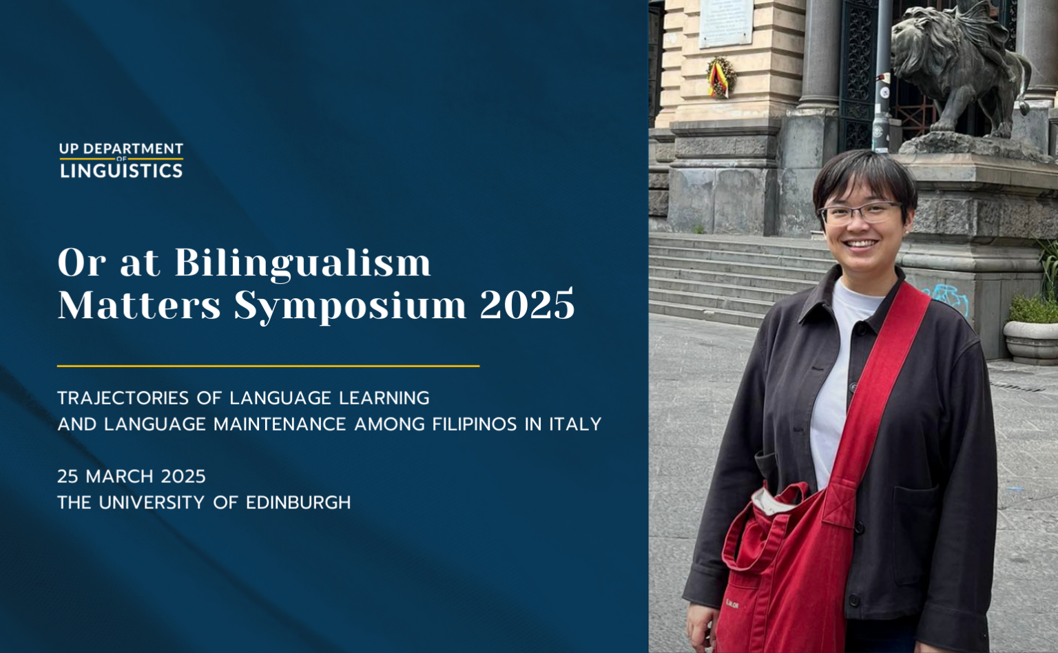 Or at Bilingualism Matters Symposium 2025 - Department of Linguistics - UP Diliman